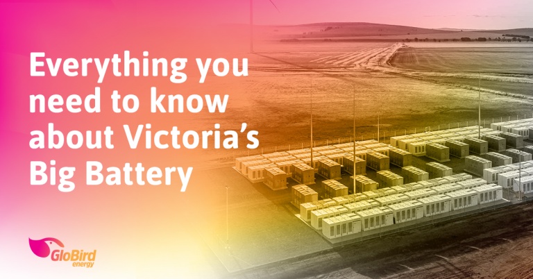 Everything you need to know about Victoria’s Big Battery | GloBird Energy